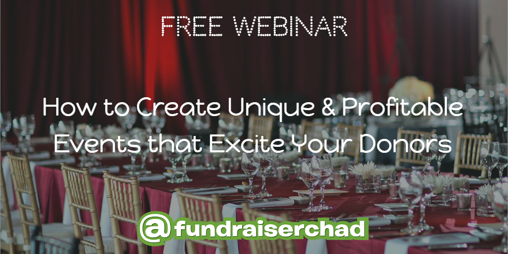 How to Create Unique & Profitable Events that Excite Your Donors ...